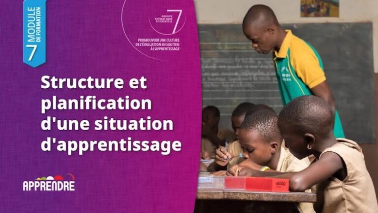 Module de formation 7 : La planification de la démarche d’apprentissage – APPRENDRE (Appui à la ...
